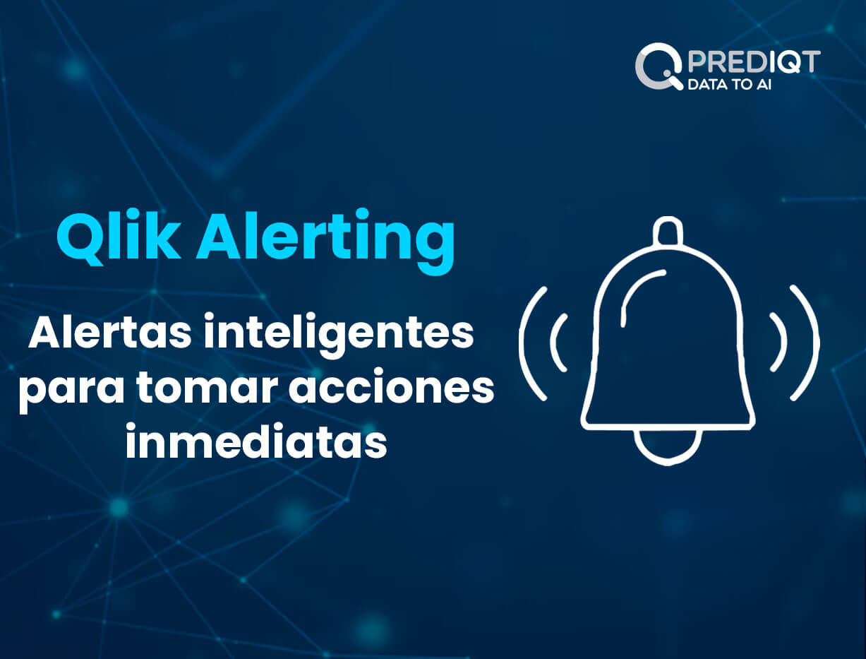 Qlik Alerting: Actúa de Inmediato ante Desviaciones en tus Indicadores ...